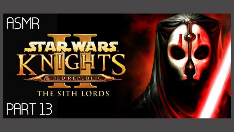 ASMR: Star Wars: Knights of the Old Republic 2 - The Sith Lords - Part 1